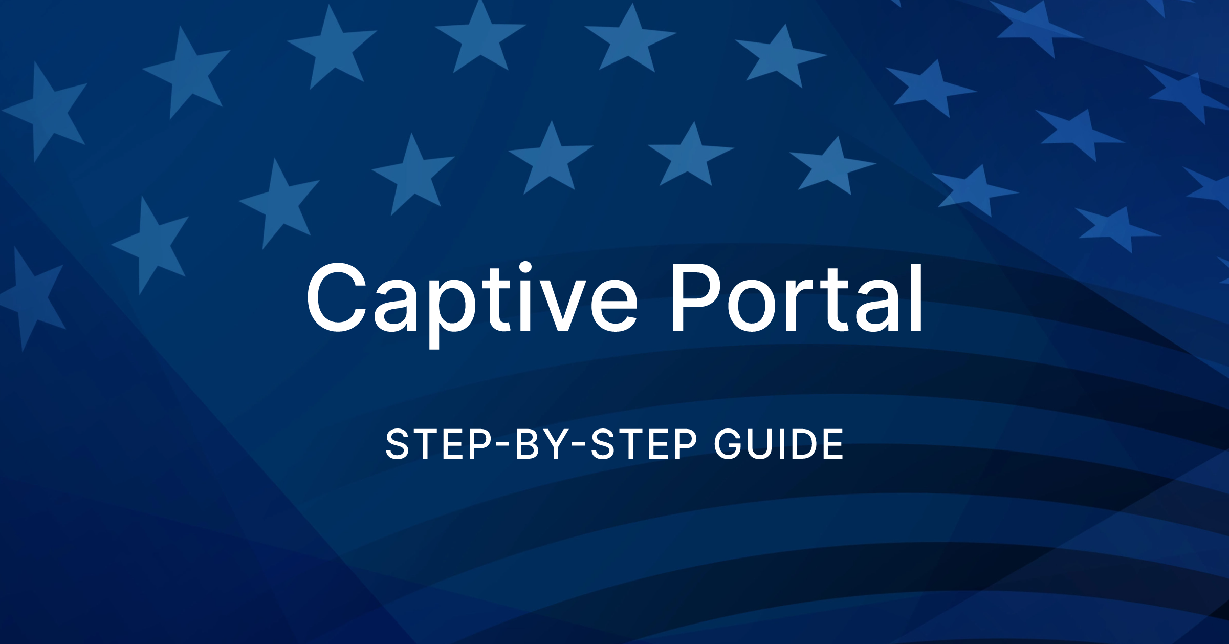 Captive Portal Instructions - VIA